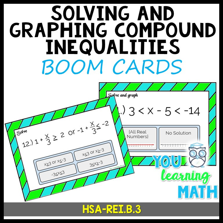 Solving and Graphing Compound Inequalities: Digital BOOM Cards + Task ...