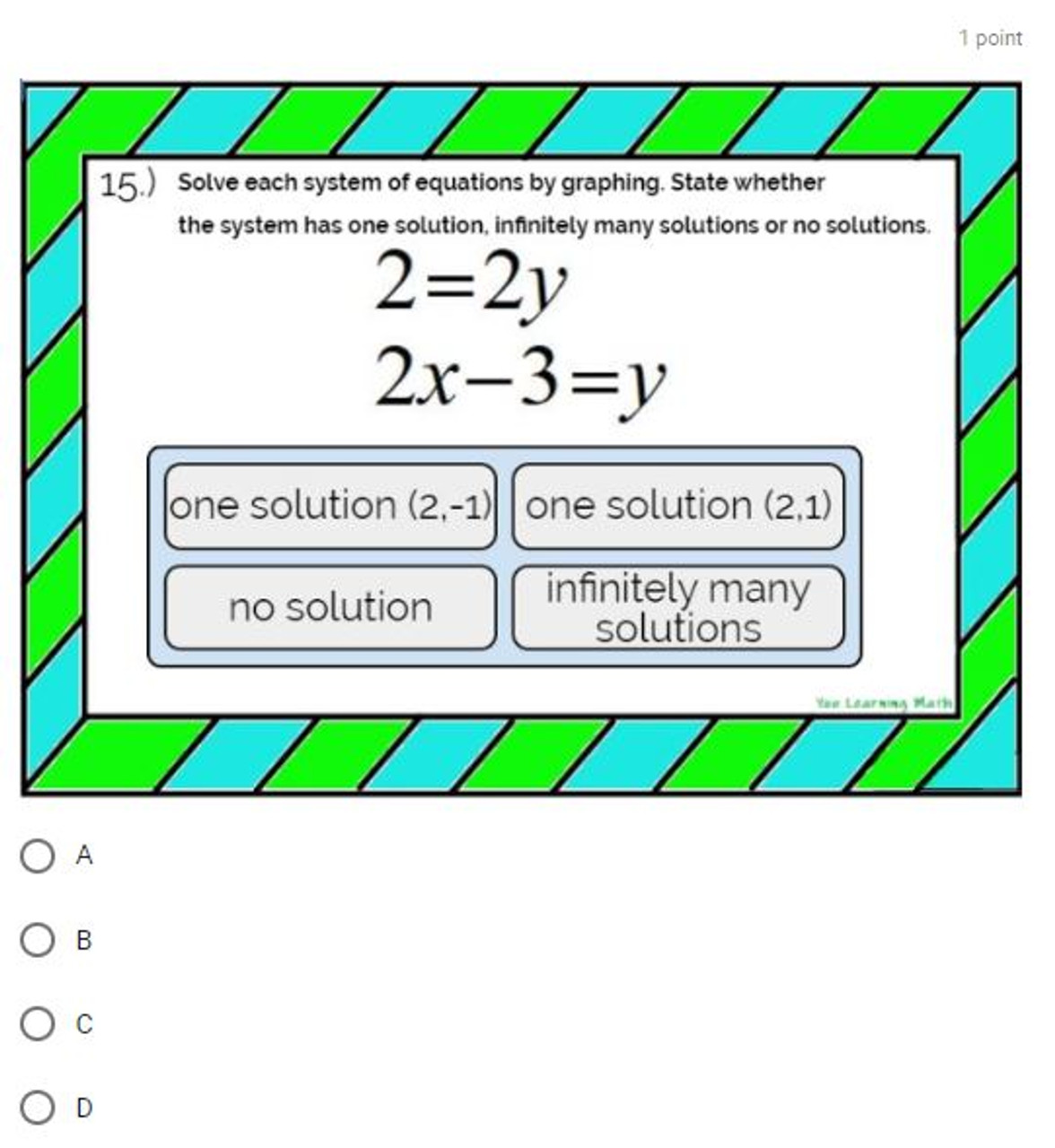Solving Systems of Linear Equations by Graphing: Google Forms Quiz - 20 ...