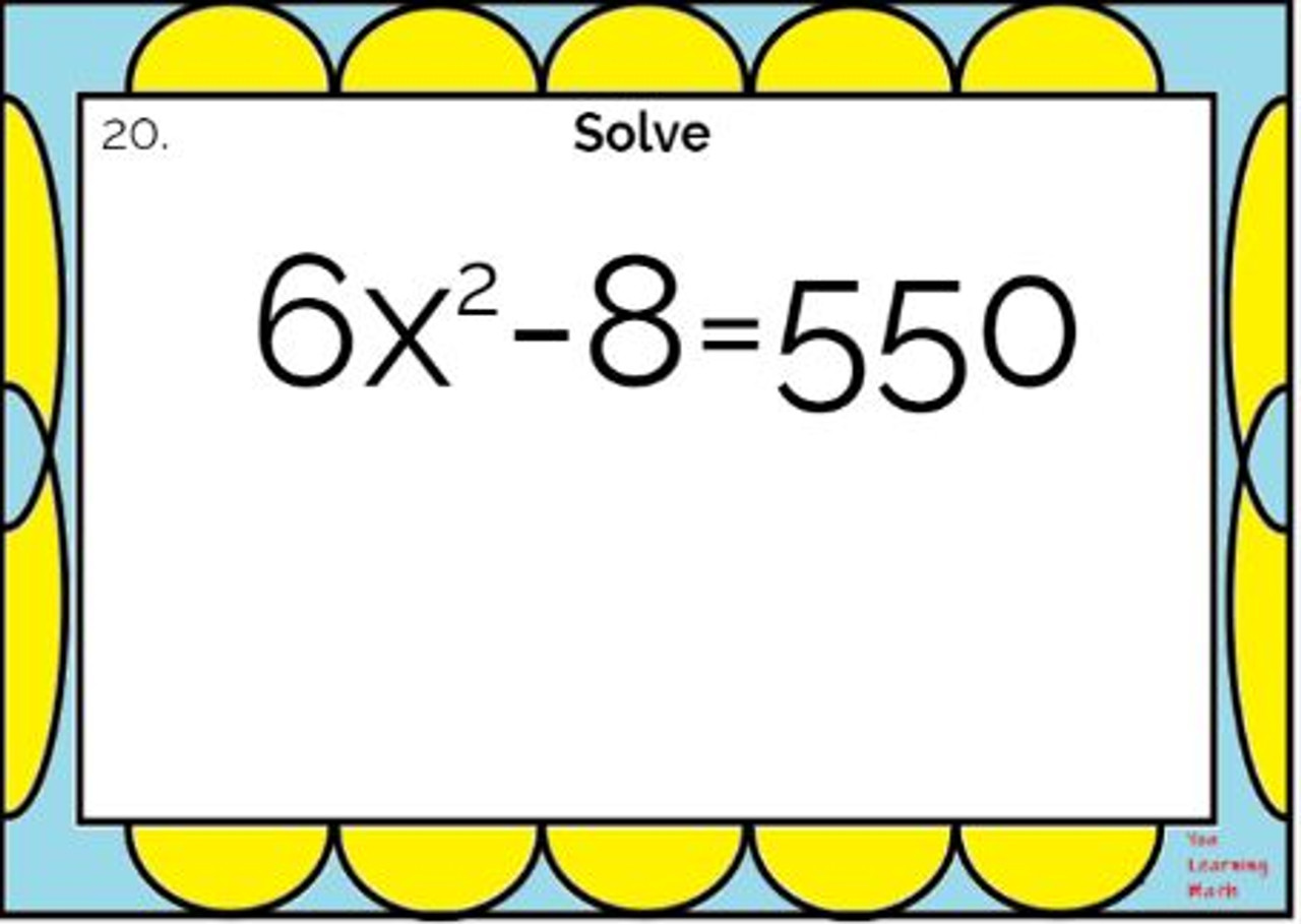 Solving Quadratic Equations using Square Roots: Task Cards - 20 ...