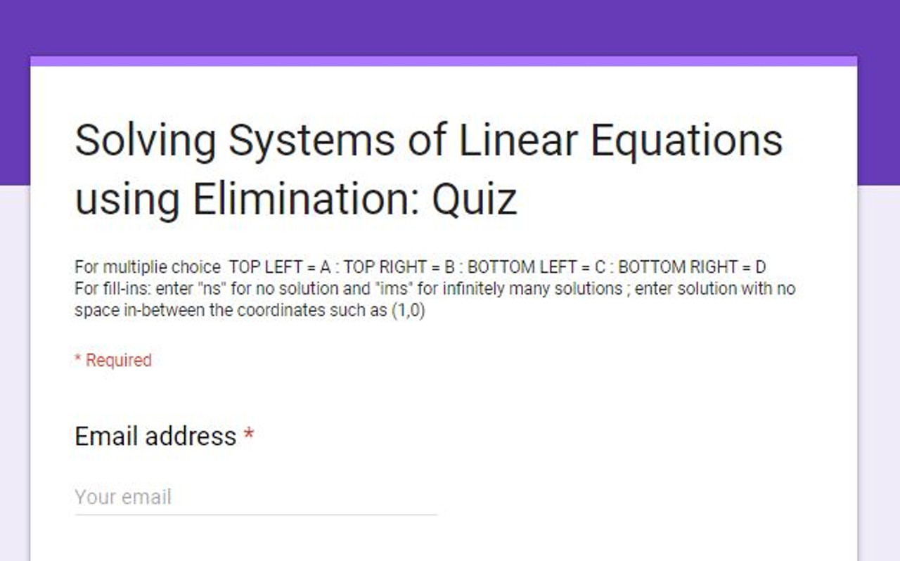 Solving Systems of Linear Equations using Elimination: Google Forms ...