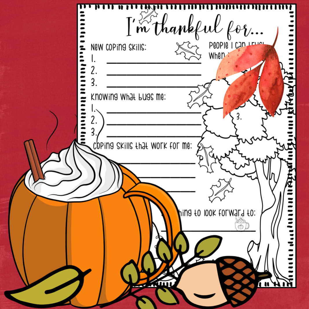 Thankful for Coping Skills