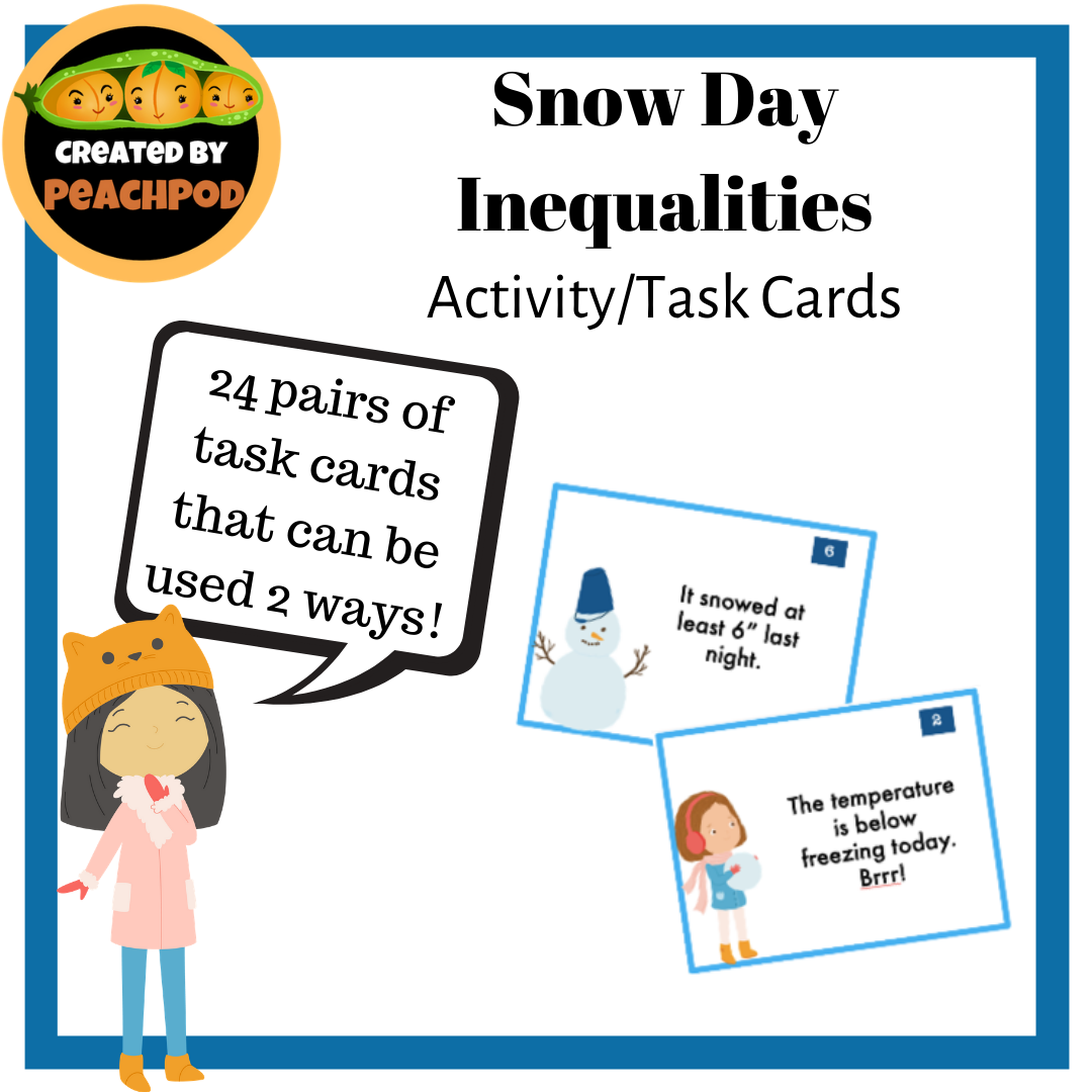Snow Day Inequalities: Activity/Task Cards - Amped Up Learning