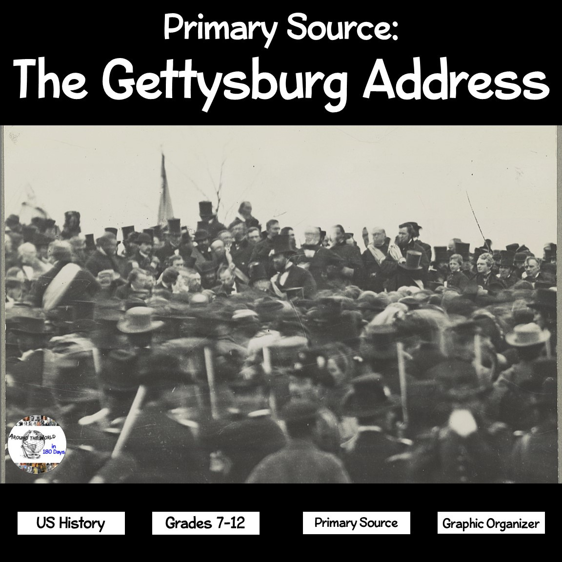 Primary Sources: The Gettysburg Address - Amped Up Learning