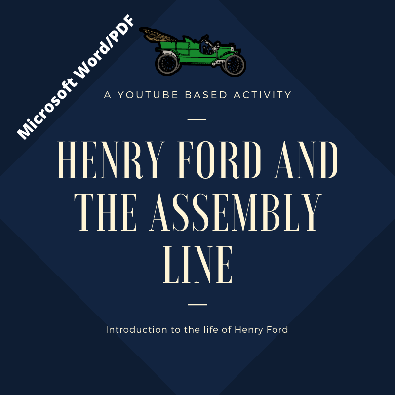 Henry Ford and the Assembly Line - Amped Up Learning