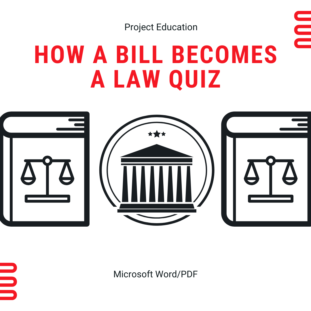 How a Bill Becomes a Law Quiz - Amped Up Learning