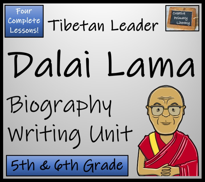 Dalai Lama Biography Writing Unit | 5th Grade & 6th Grade - Amped Up ...