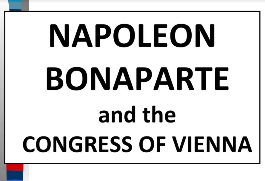 Napoleon and the Congress of Vienna - Amped Up Learning