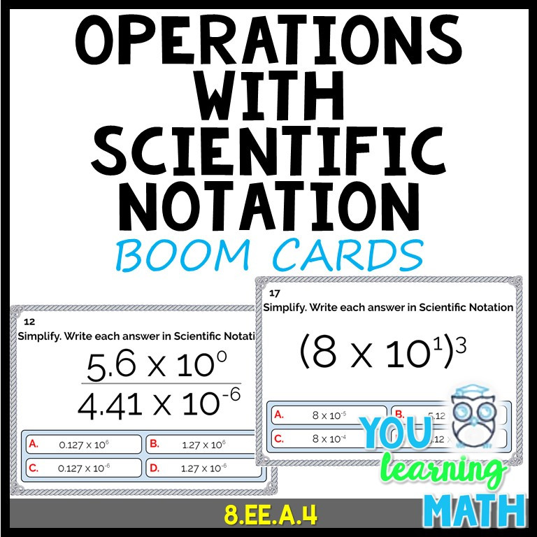 Operations with Numbers in Scientific Notation: Digital BOOM Cards 20 ...