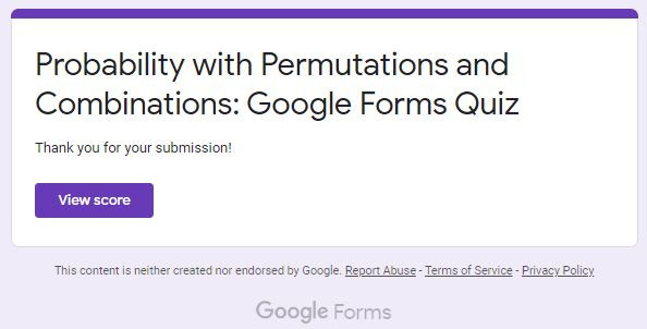 Probability with Permutations and Combinations: GOOGLE Forms Quiz - 20 ...