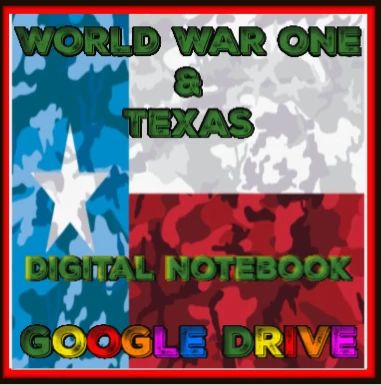 World War One & Texas DIGITAL Interactive Notebook - Amped Up Learning