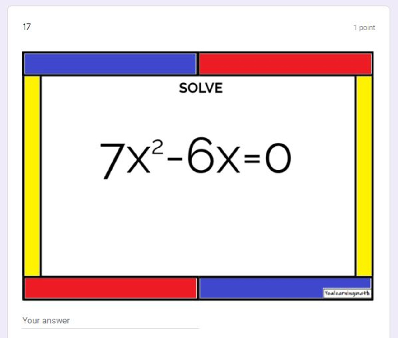 Solving Quadratic Equations by Factoring: Google Forms Quiz - 20 ...
