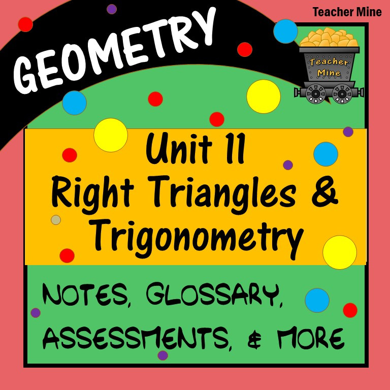 Right Triangles & Trigonometry (Geometry - Unit 11)