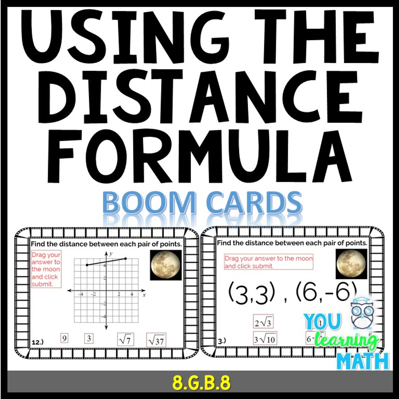 Using the Distance Formula: Digital BOOM Cards - 20 Problems
