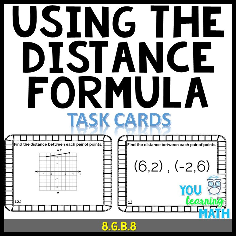 Using the Distance Formula: 20 Task Cards