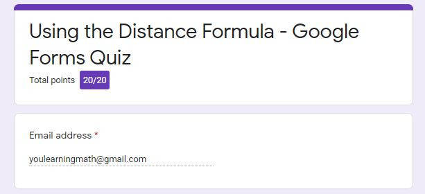 Using the Distance Formula: Google Forms Quiz - 20 Problems