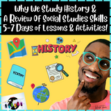 Why Do We Study History? Lesson, Presentation, and Activities