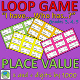 Place Value - Math - multiplying and dividing by 1000 ("I have...Who ...