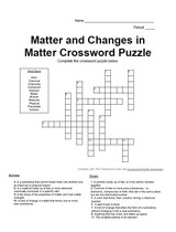 Introduction to Chemistry - Matter and Changes in Matter Crossword ...