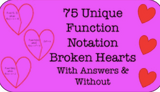 Practice Function Notation with Broken Hearts - Amped Up Learning