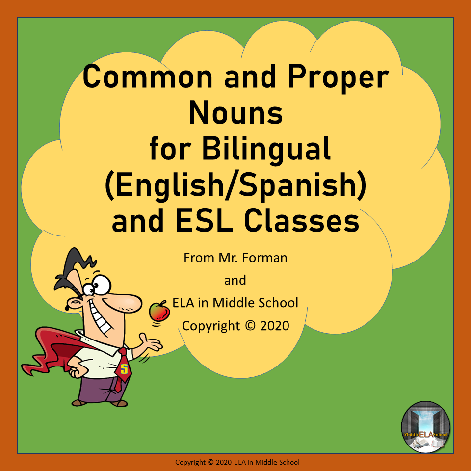 Common and Proper Nouns for Bilingual (English/Spanish) and ESL Classes ...