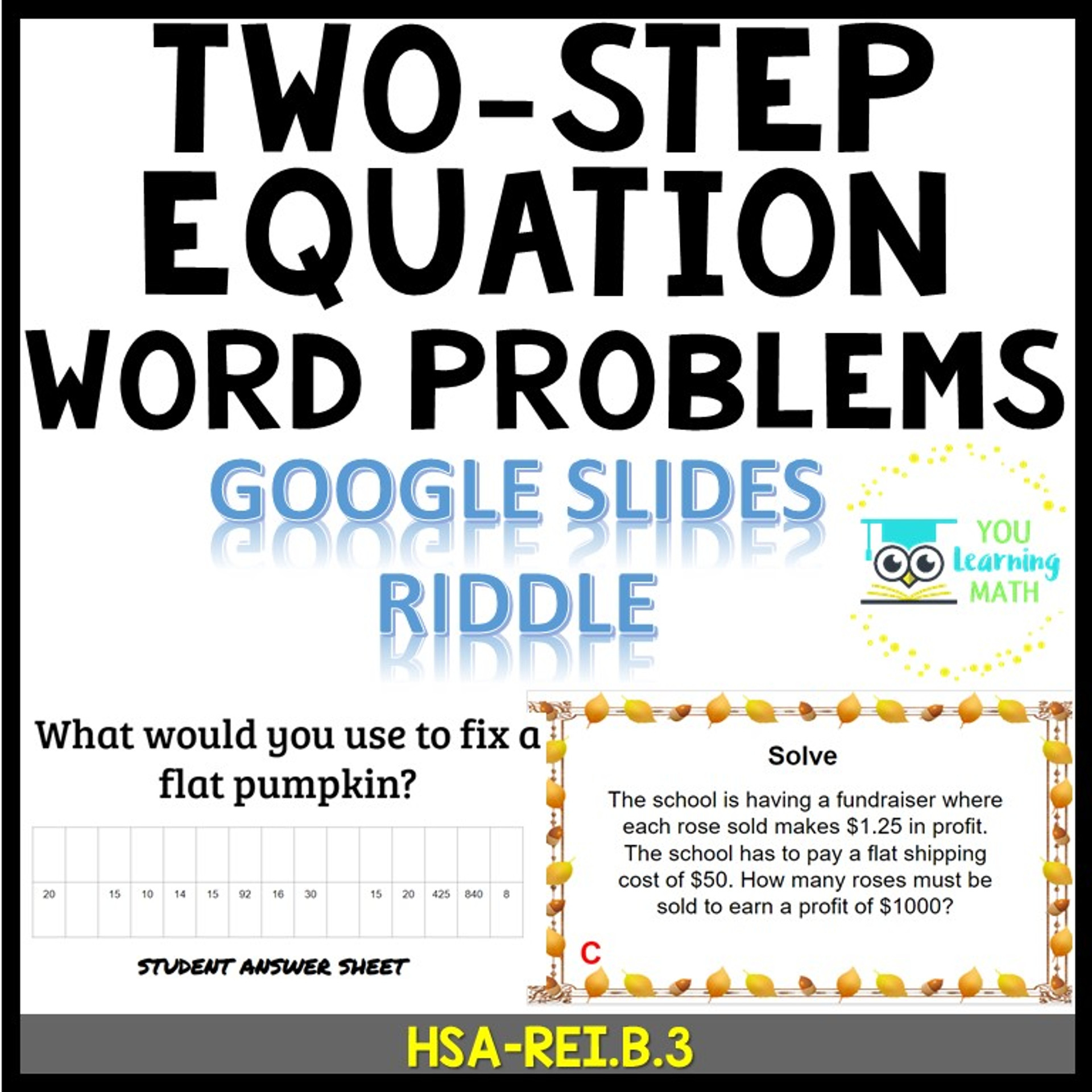 Two-Step Equation Word Problems - Google Slides Riddle - 10 Problems
