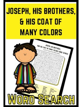 Joseph, His Brothers, and His Coat of Many Colors Bible Wo Joseph, His ...