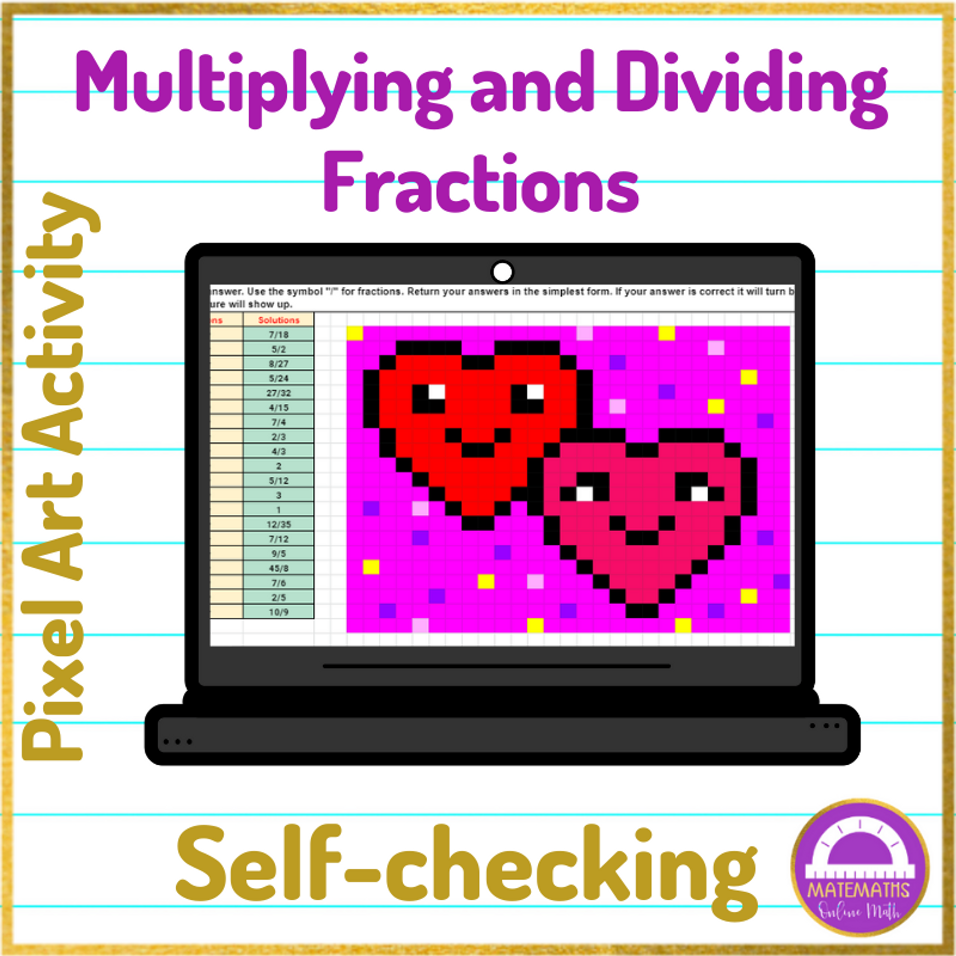 Valentine's Day Multiplying and Dividing Fractions Pixel Art Activity