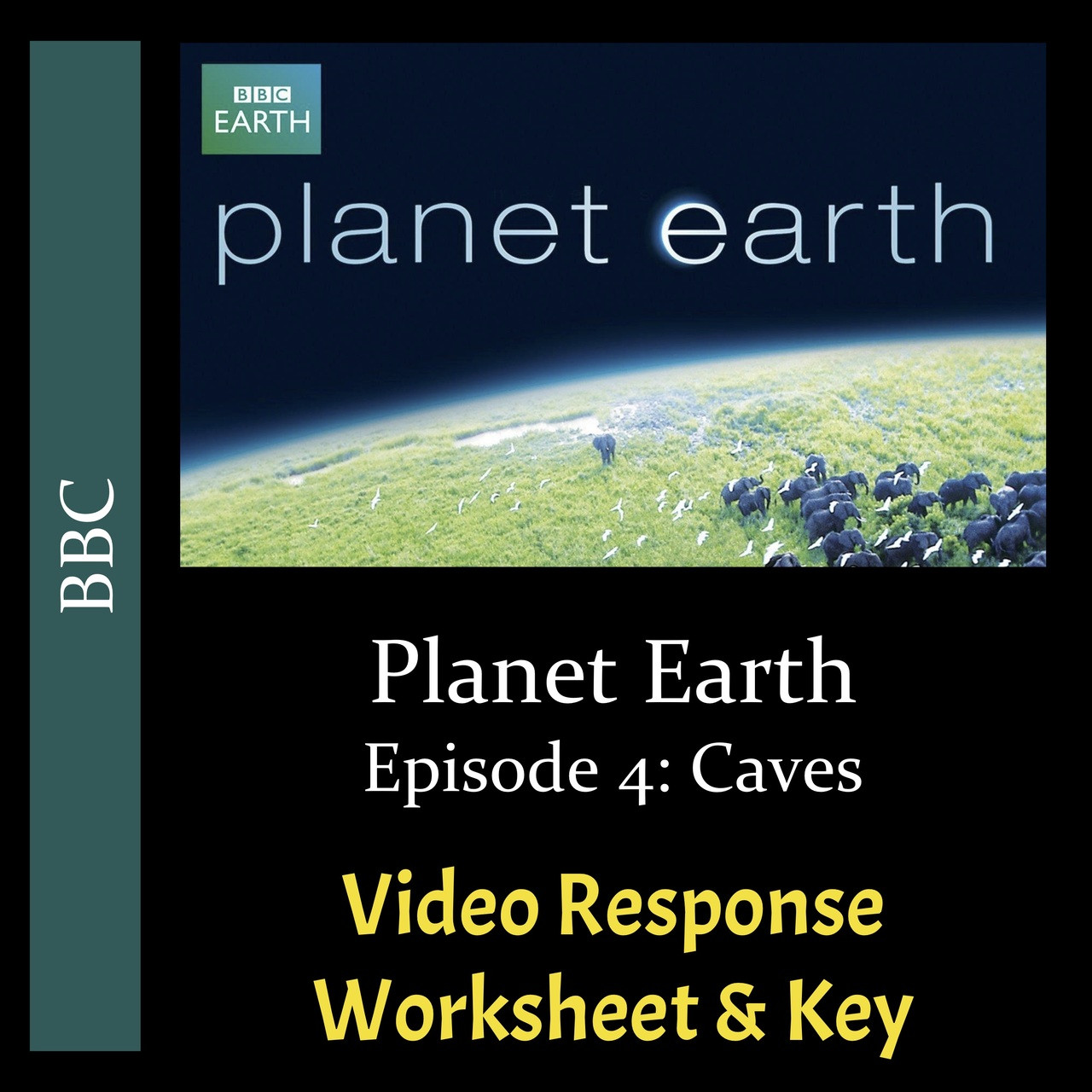 Planet Earth - Episode 04: Caves - Video Response Worksheet & Key ...