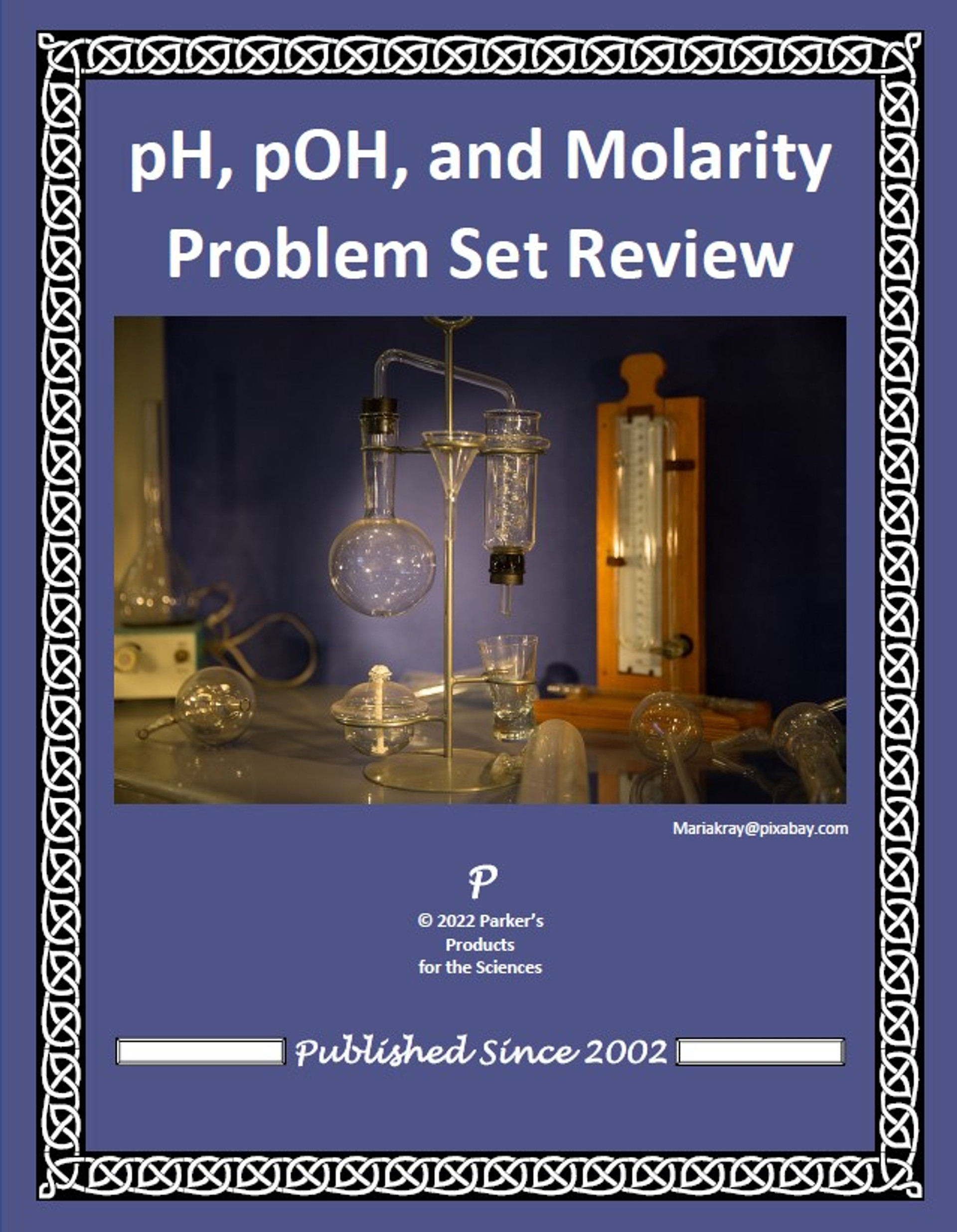pH, pOH, and Molarity Problem Set Review