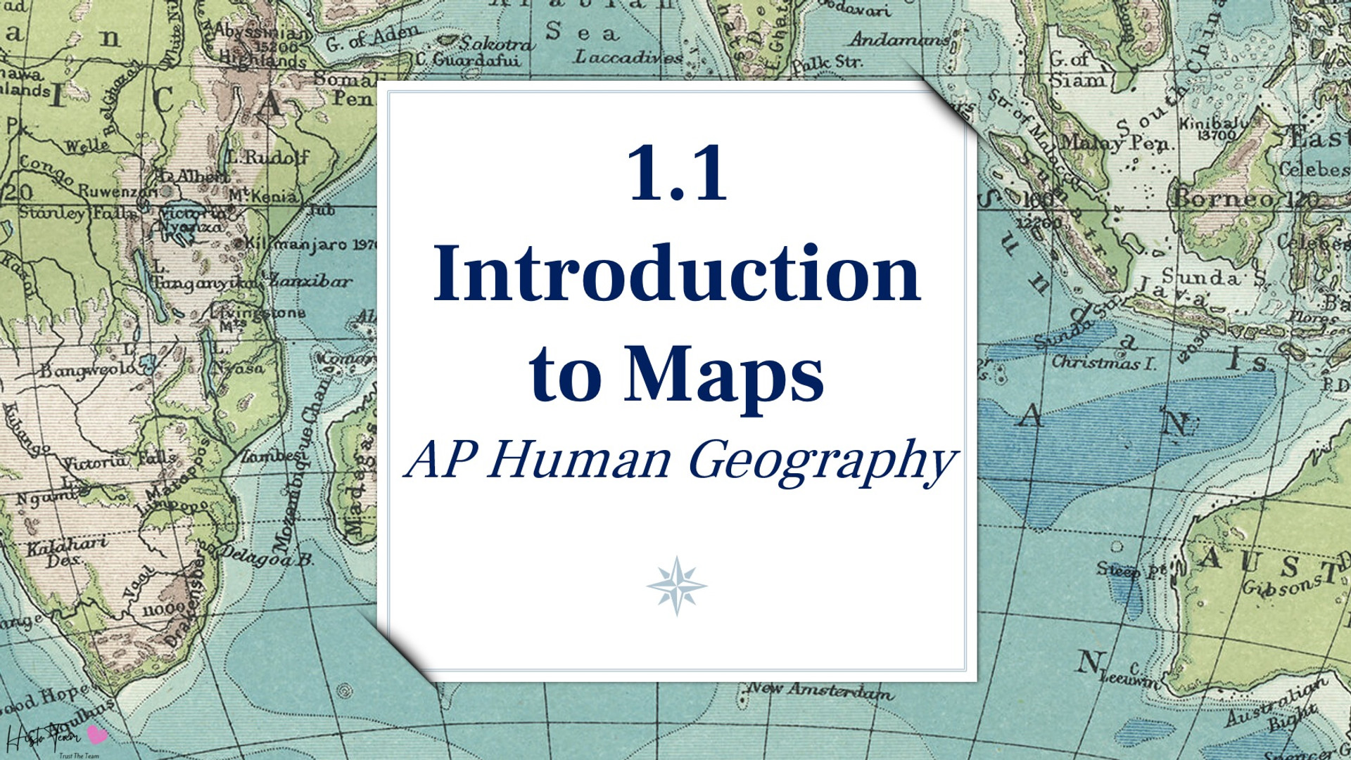 AP Human Geography PowerPoint - Unit 1: Introduction To Maps