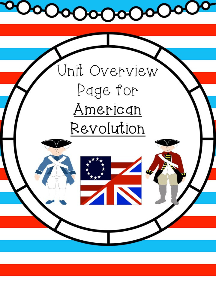 Unit Overview Page-American Revolution - Amped Up Learning