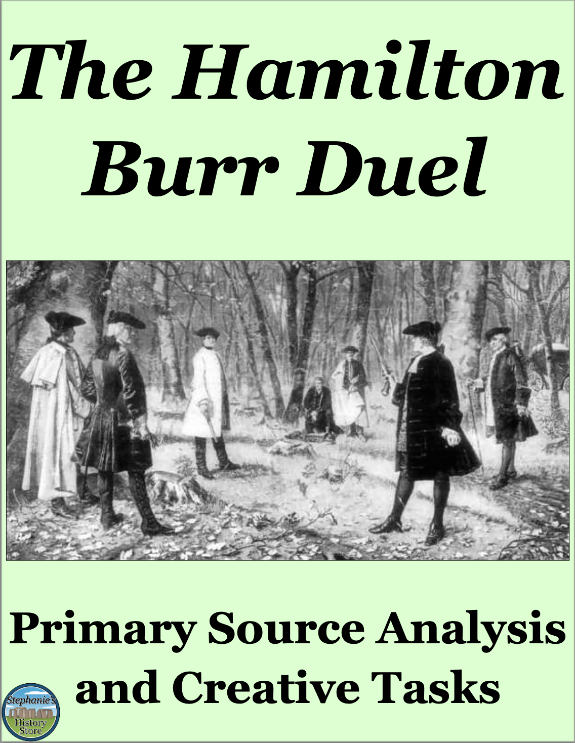 "Burr Shot First" - Hamilton/Burr Duel