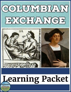 Columbian Exchange Learning Packet