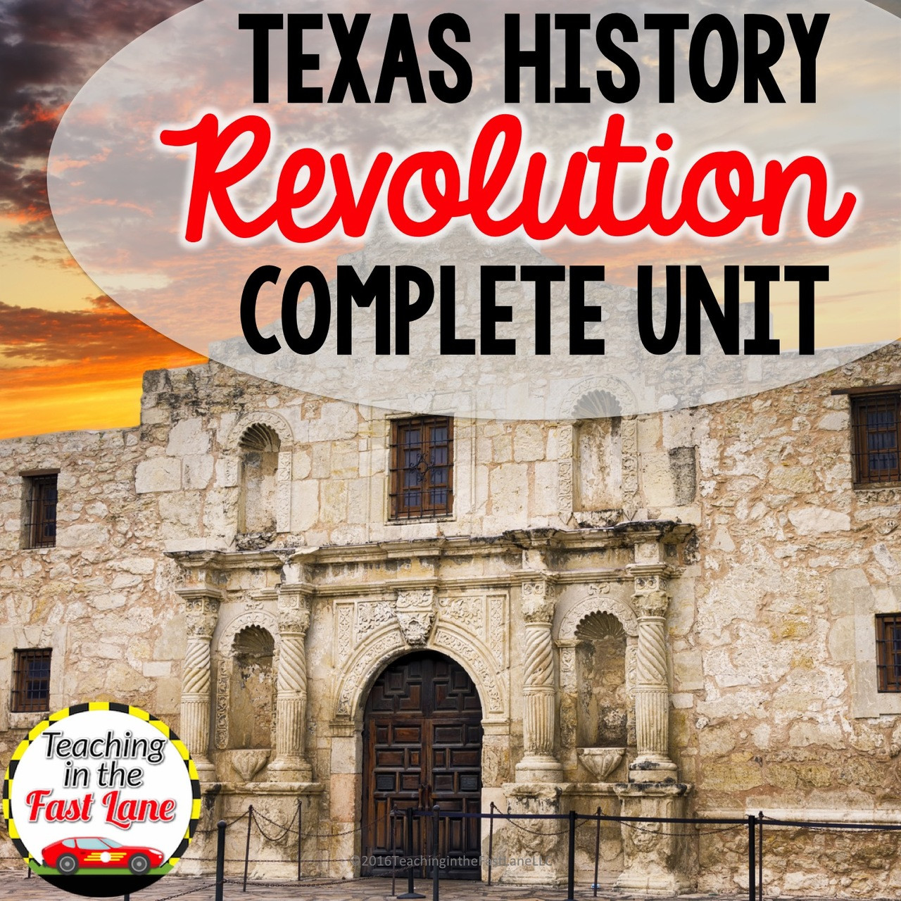 Texas Revolution Complete Unit - Amped Up Learning