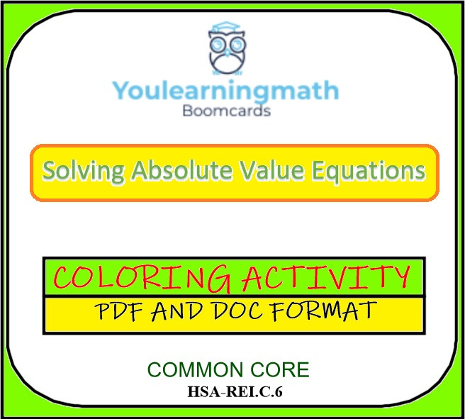 Solving Absolute Value Equations - COLORING ACTIVITY - Amped Up Learning