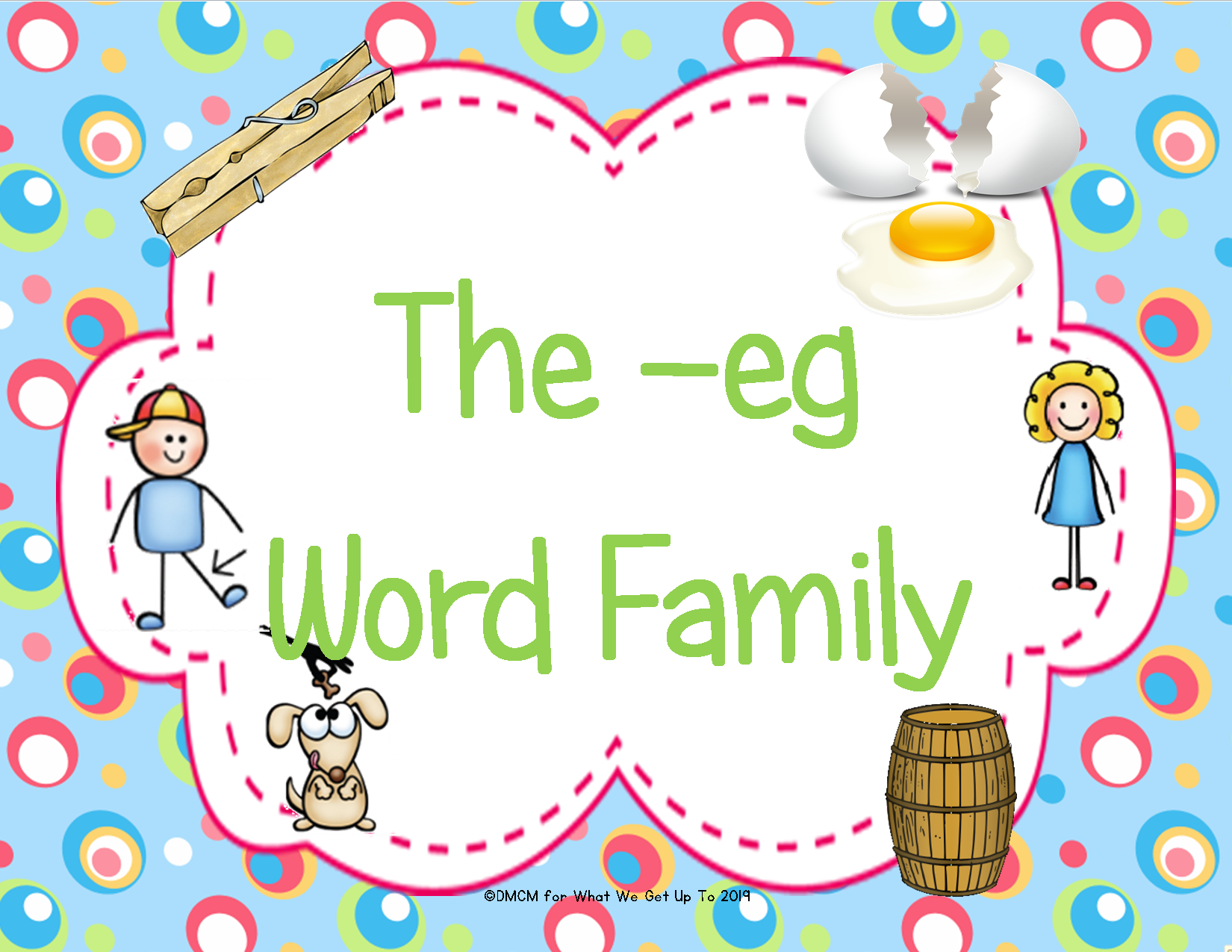 The -eg Word Family - Amped Up Learning