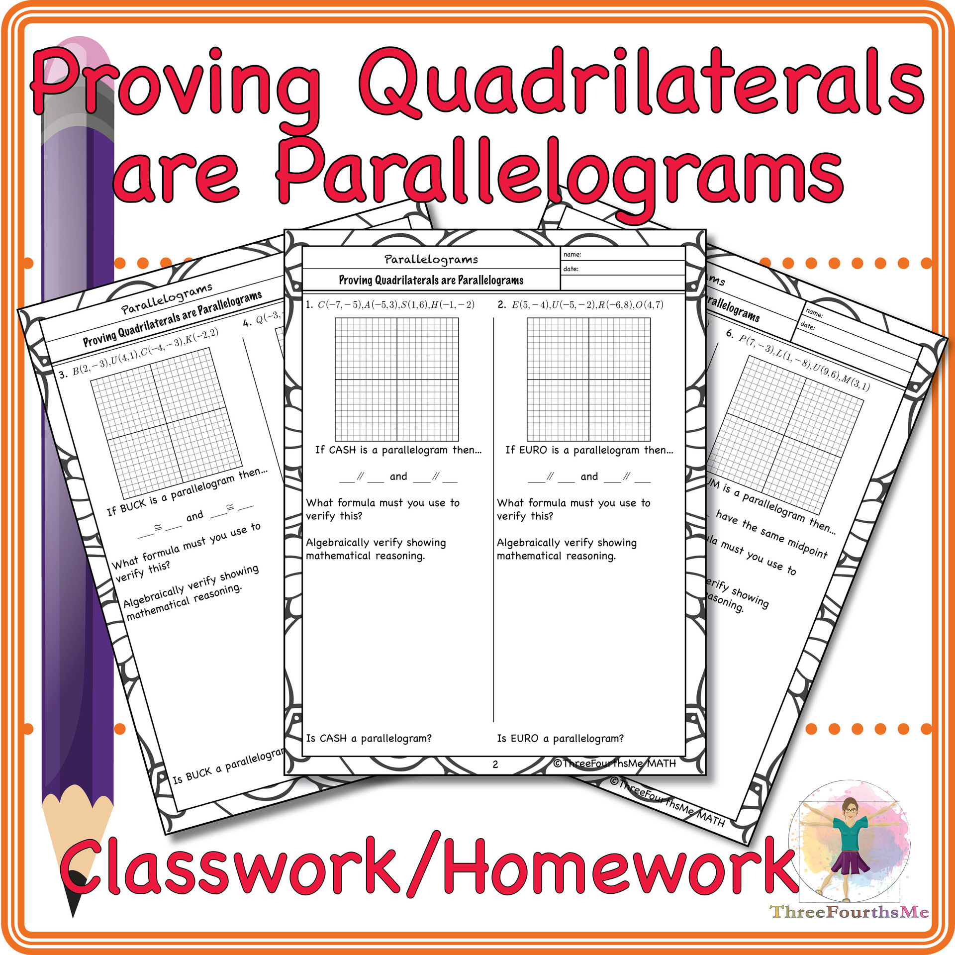 Proving Quadrilaterals are Parallelograms Classwork / Homework - Amped ...