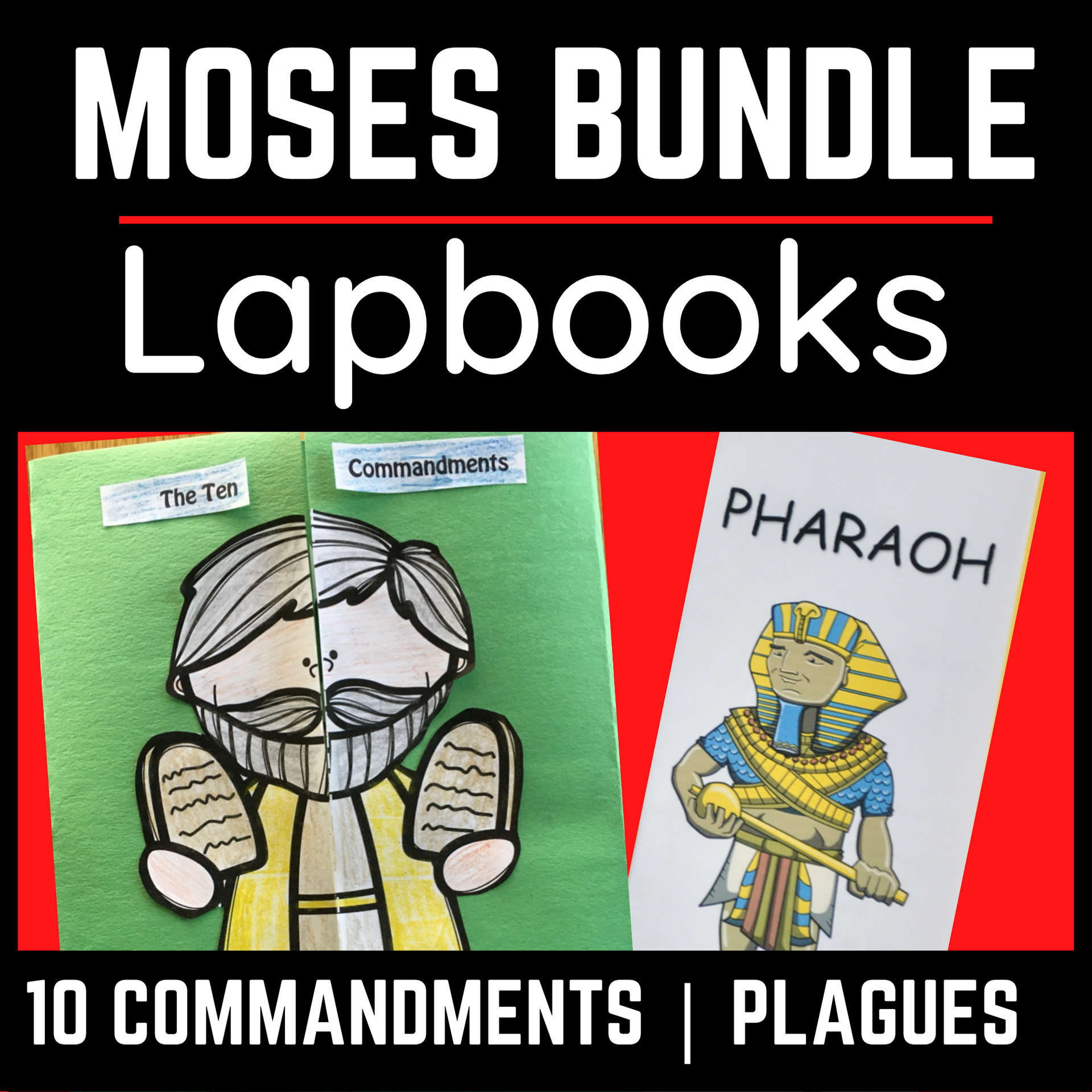 Moses Lap Book Bundle | The Ten Commandments and The Ten Plagues