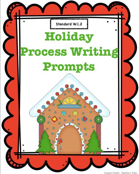 Holiday Process Writing Prompts