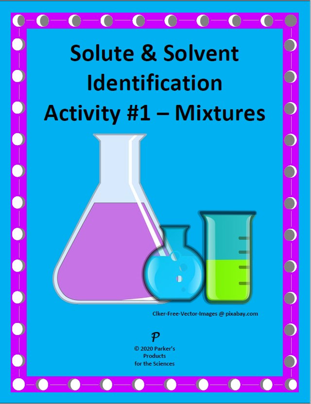 Solute & Solvent Identification Activity #1 - Mixtures - Amped Up Learning