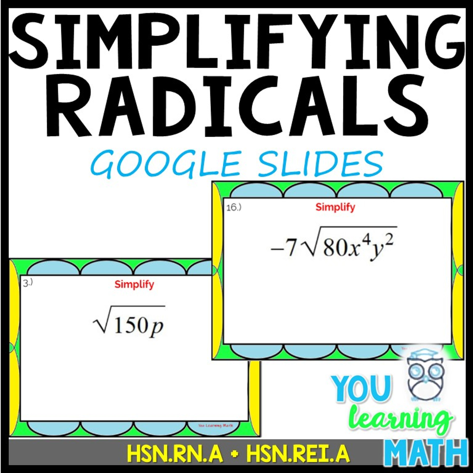 Simplifying Radicals: GOOGLE Slides - 20 Problems + Notes - Amped Up ...