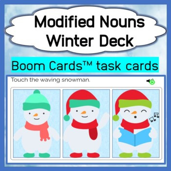 Modified Nouns - Level 2 - Winter Theme - Boom Cards™