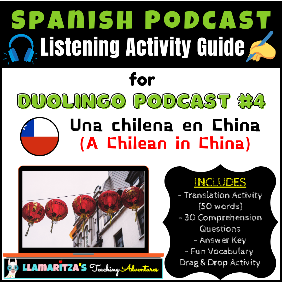 Listening Activity Guide | Duolingo Spanish Podcast #4: Una chilena en ...