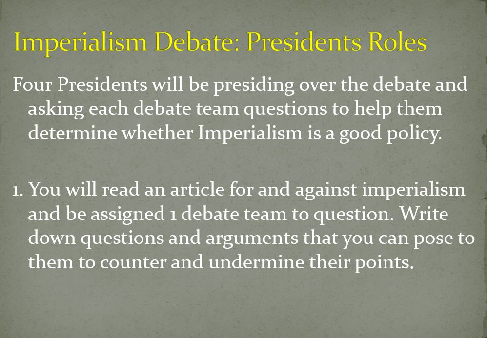 Origins and Effects of the Age of Imperialism: Debate Activity