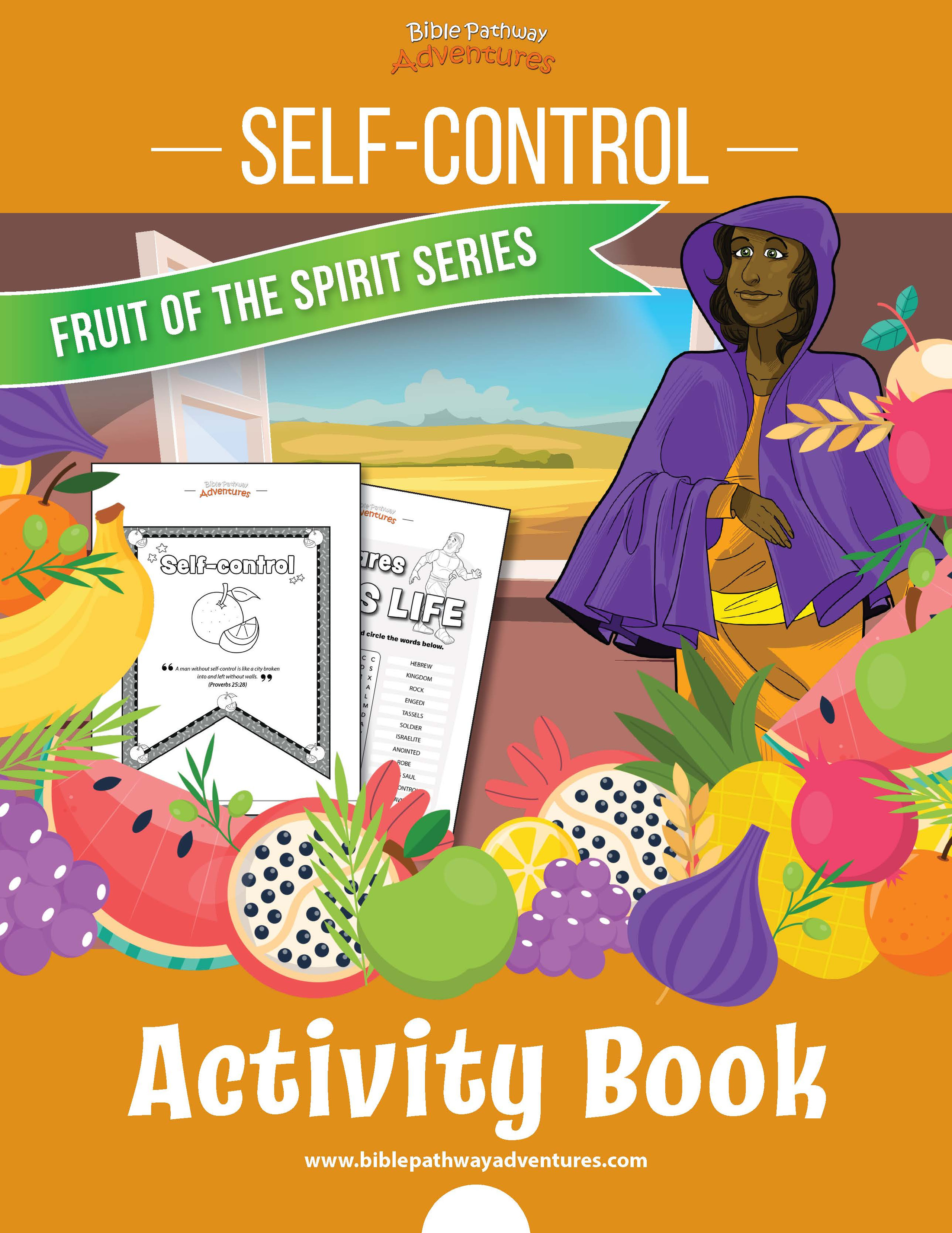 Self-control: Fruit of the Spirit Activity Book
