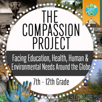 COMPASSION PROJECT | Facing Needs Around the World | Earth Day