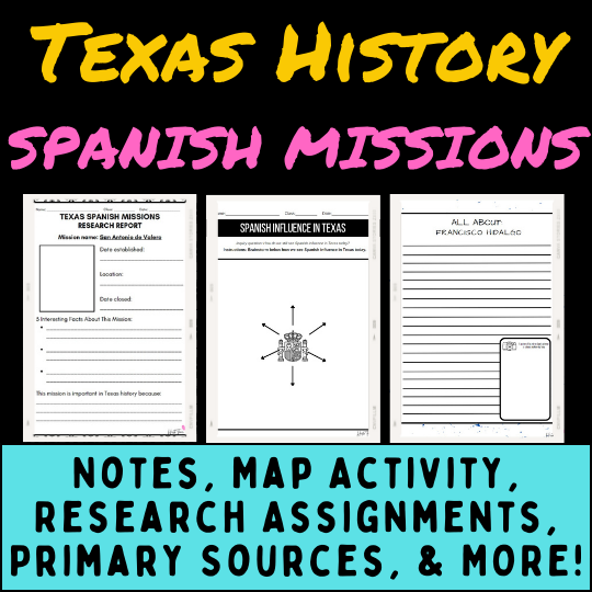 HistoTeam Texas History Spanish Missions