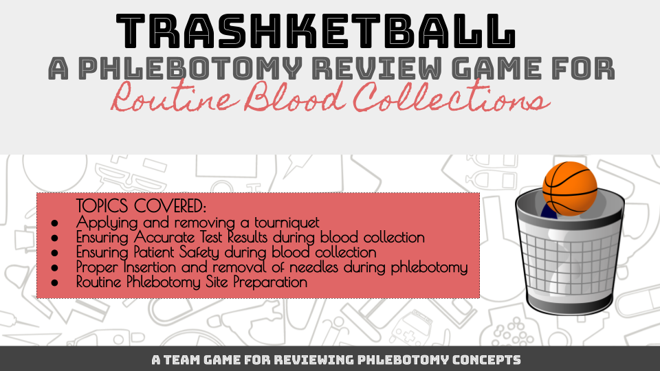 Phlebotomy Knockout Game - Safety and Routine Collections