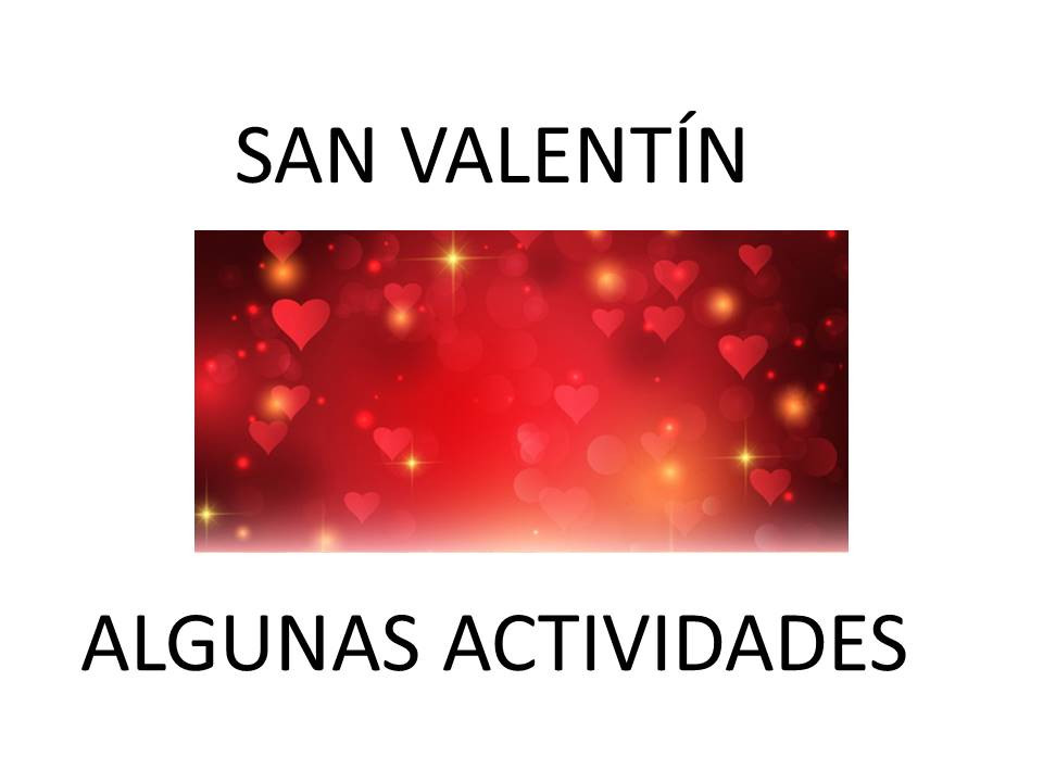 FELIZ SAN VALENTÍN - Amped Up Learning