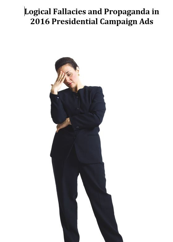 Media Literacy: Logical Fallacies and Propaganda in the 2016 ...